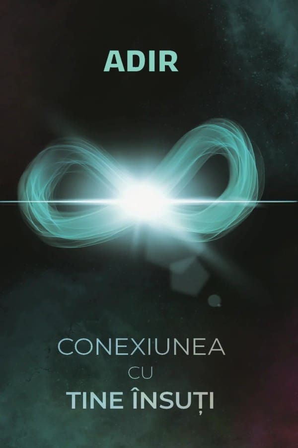 Conexiunea cu Tine Însuți - Adir - 99,00 lei
